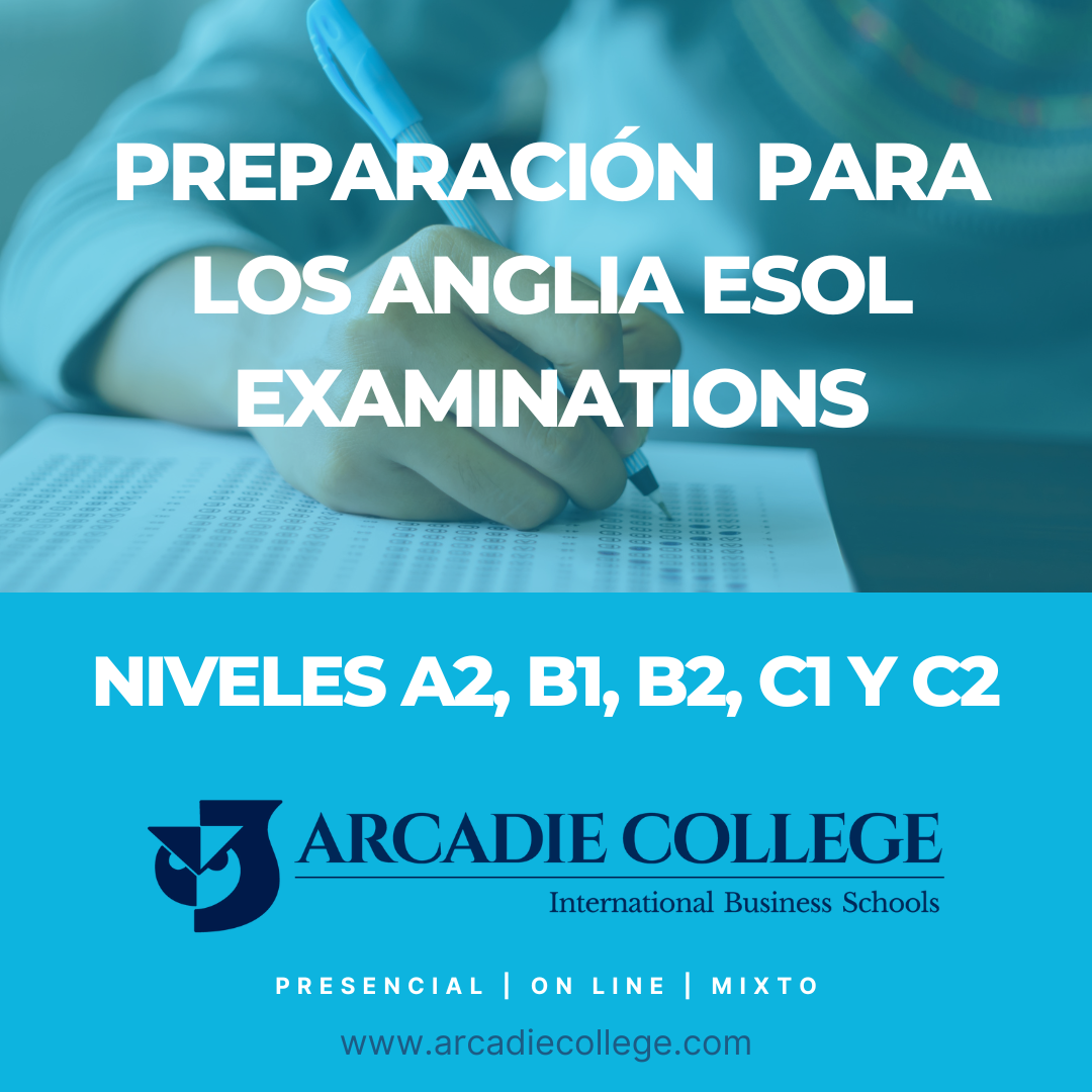 Curso Preparación Anglia ESOL Examinations – Arcadie College